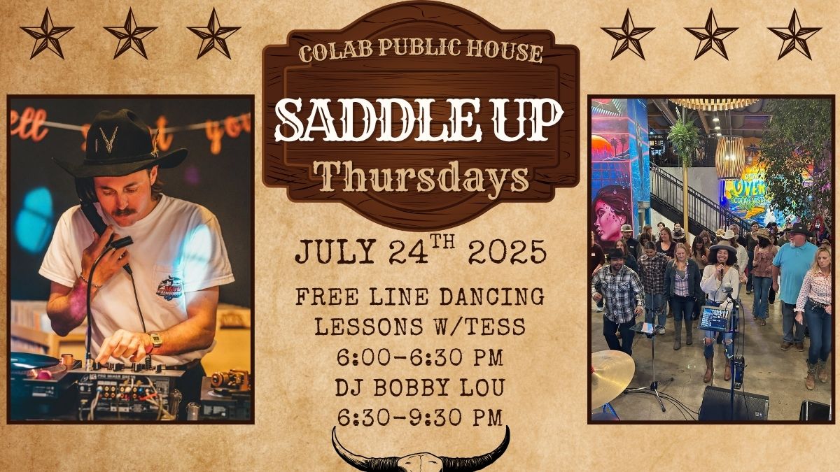 Saddle Up Thursdays- Line Dancing Lessons w/Tess & DJ Bobby Lou ...